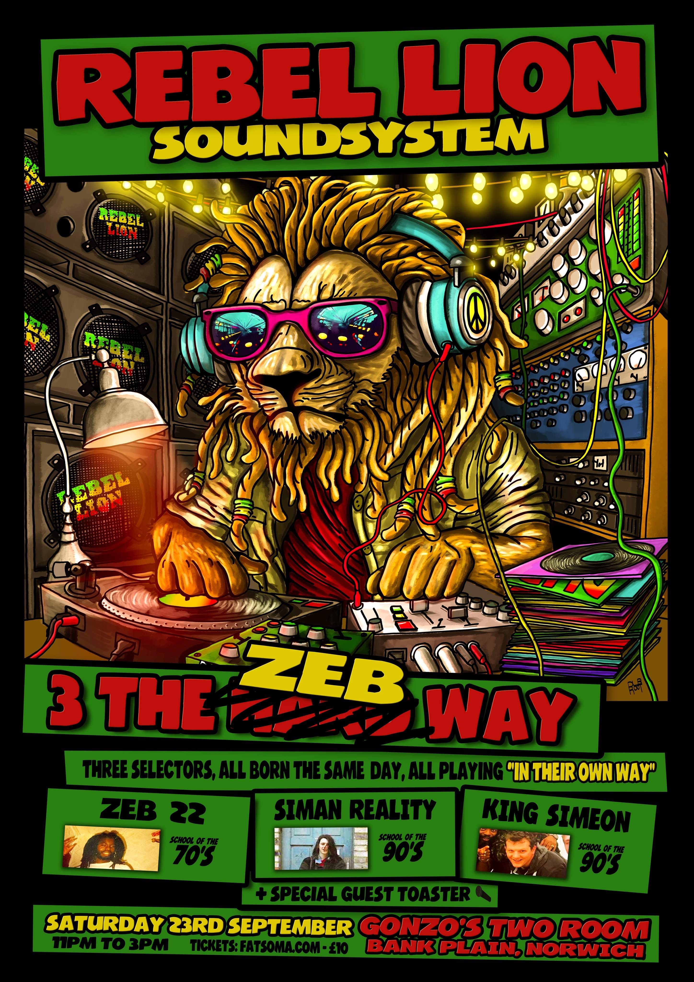 Rebel Lion Sound System: Three the Zeb Way at Gonzo’s Two Room, Norwich ...
